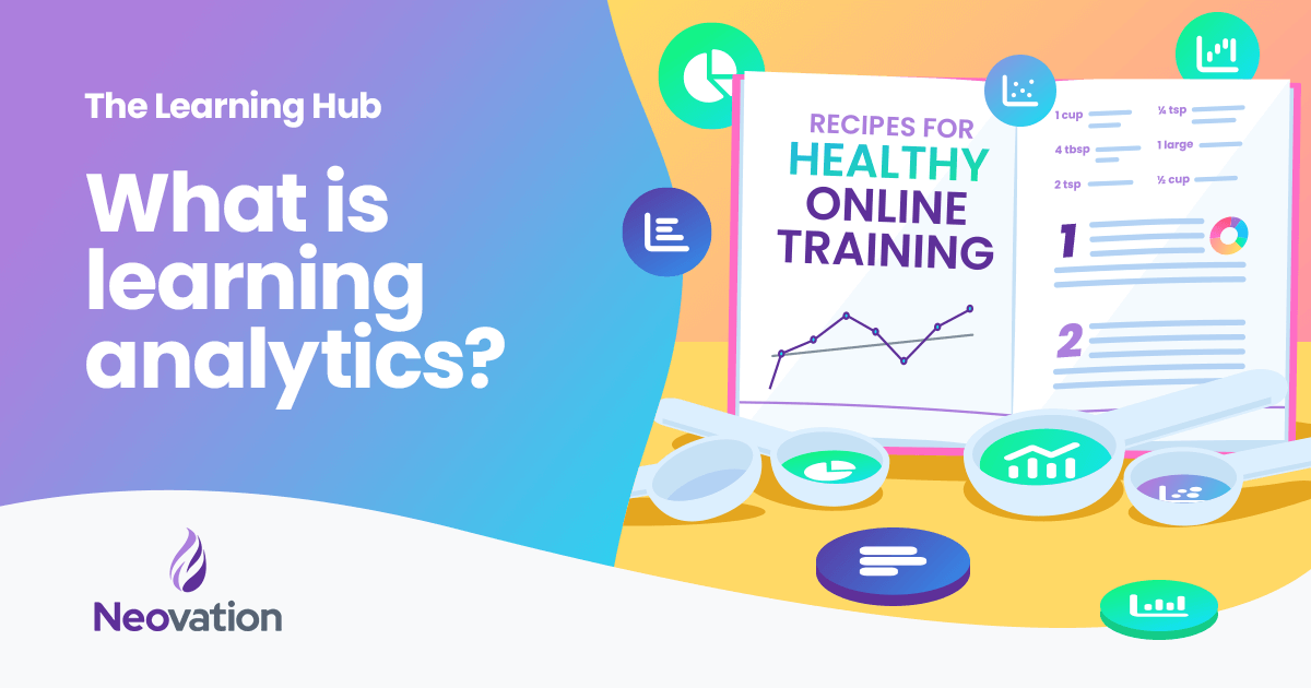 What is learning analytics for your learning platform or content?
