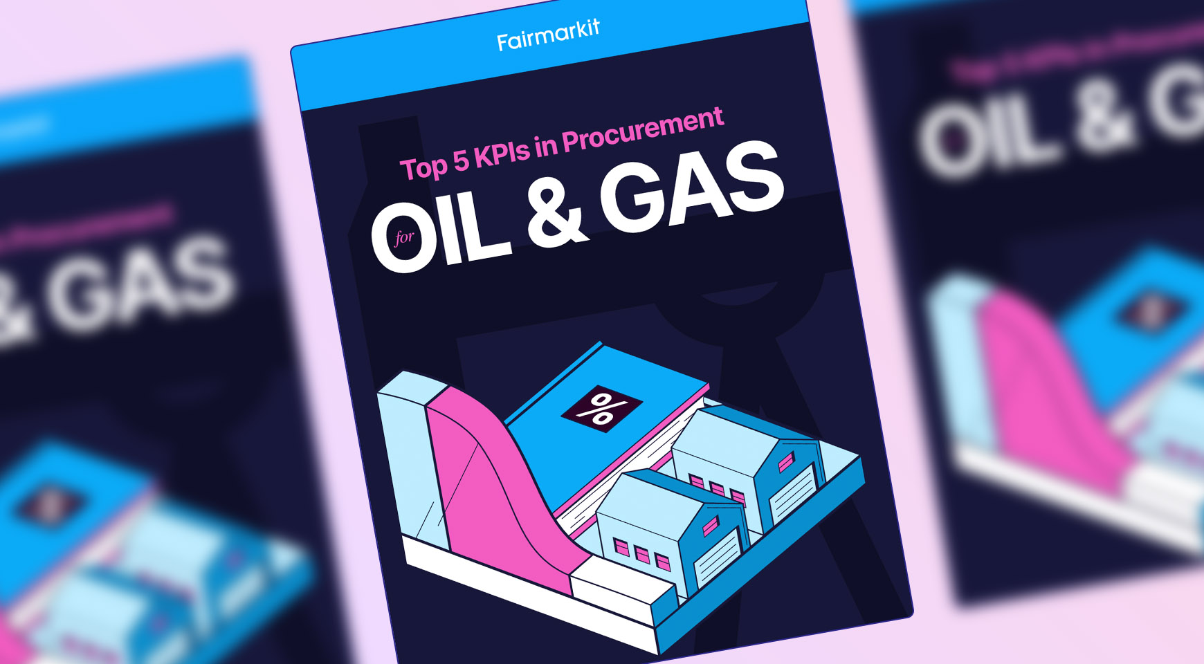 The Future of Procurement for Oil & Gas | Fairmarkit