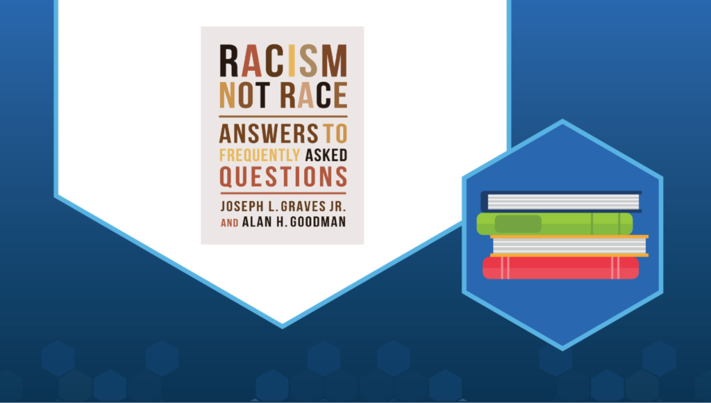Reading Racism, Not Race: Answers to Frequently Asked Questions