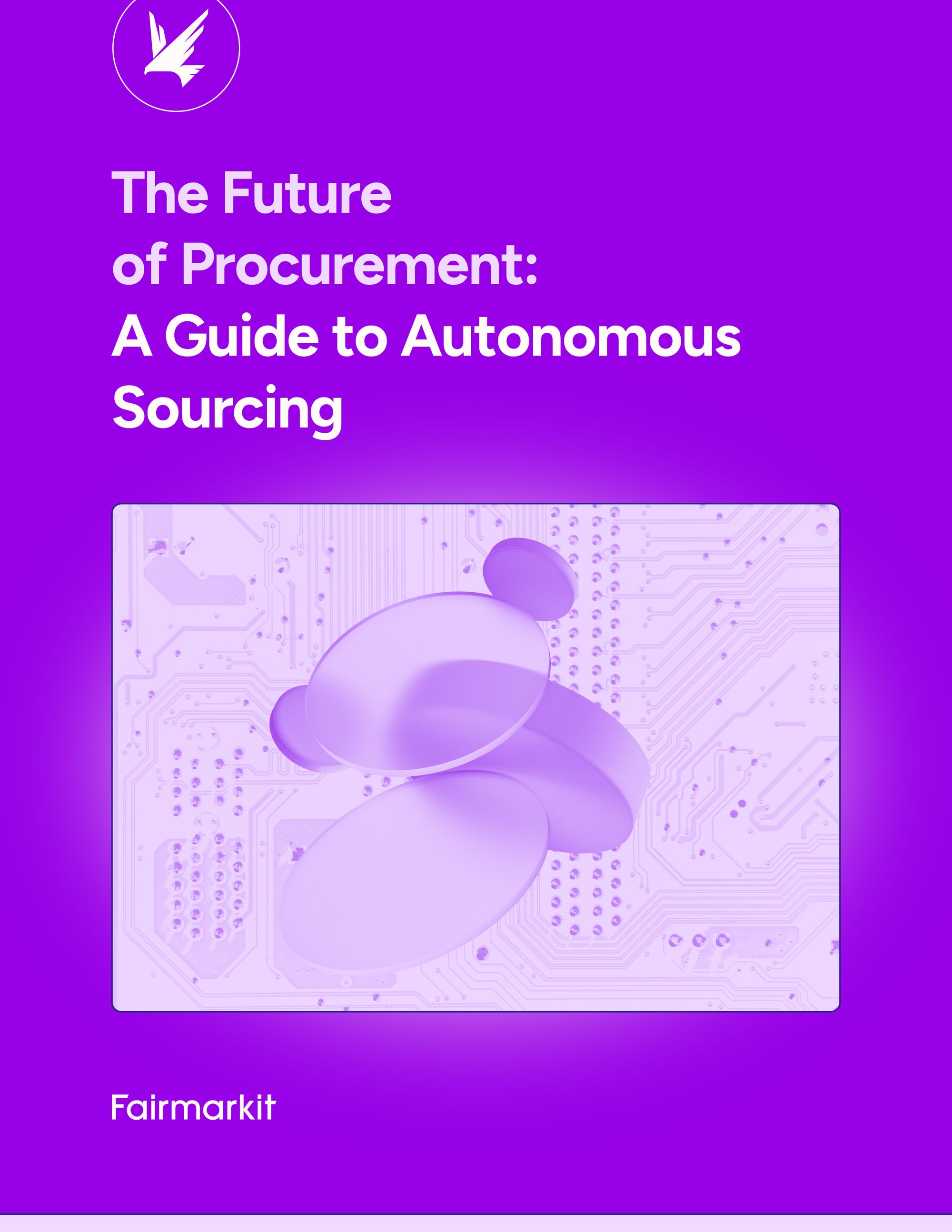 The Future of Procurement: A Guide to Autonomous Sourcing | Fairmarkit Resource Center