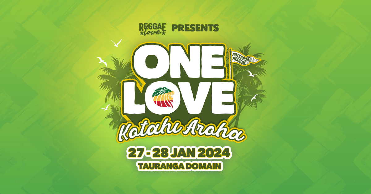 One Love Festival 2024 | New Zealand's Biggest Reggae Festival