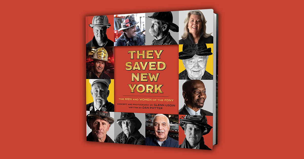 They Saved New York The Men And Women Of The Fdny