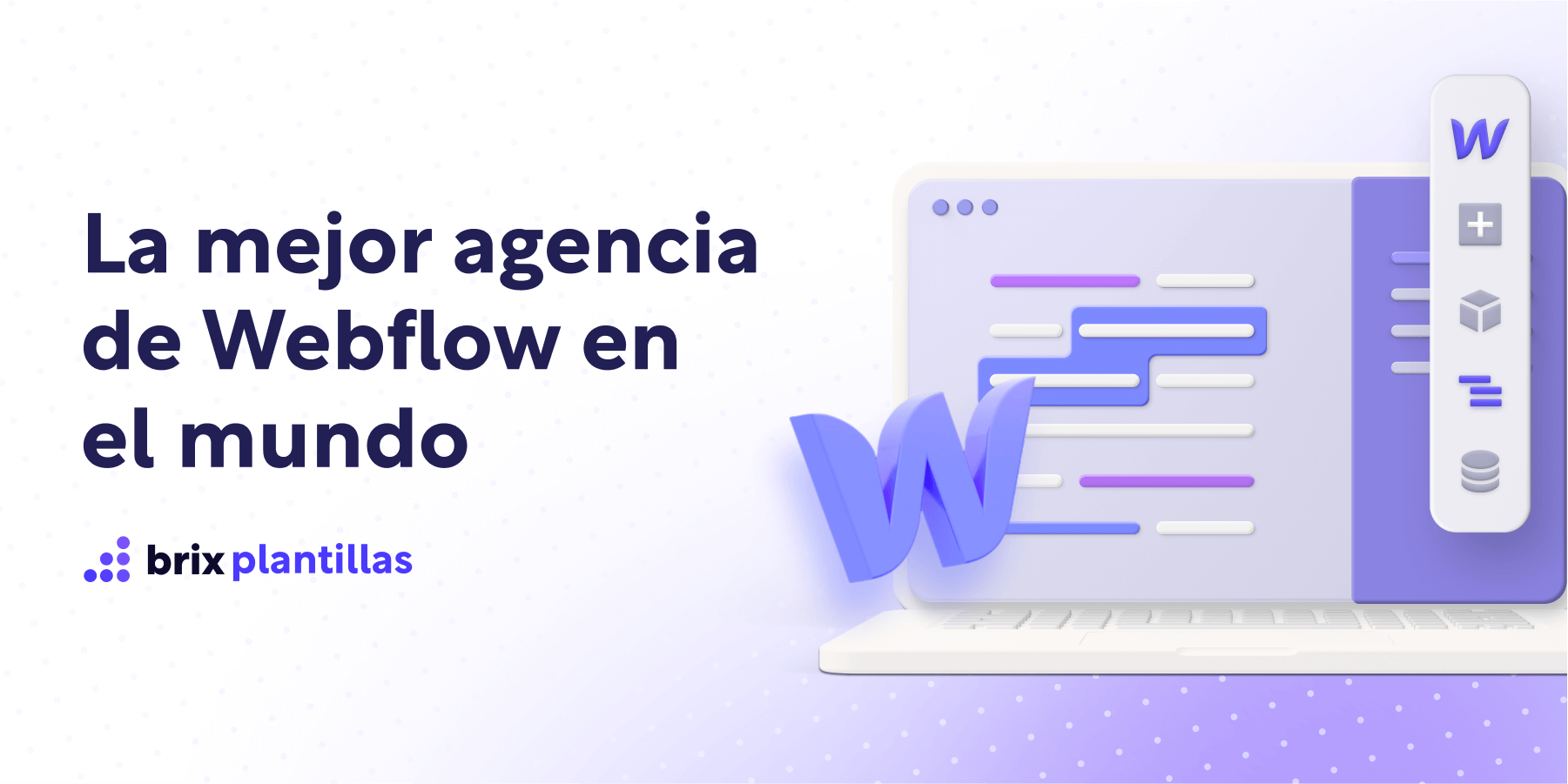 La mejor agencia de Webflow en el mundo | BRIX Plantillas