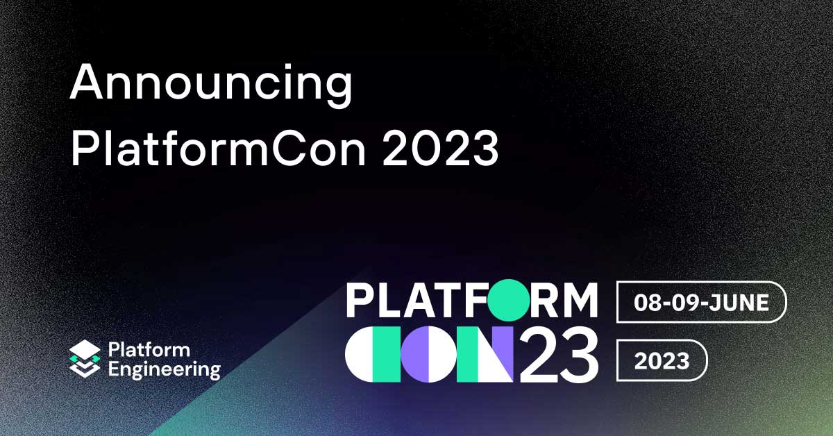 Announcing PlatformCon 2023