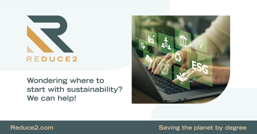 About Reduce 2 - Sustainability Certifications