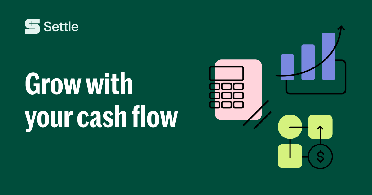 Settle | Cash Flow Management & Financing for Small Businesses