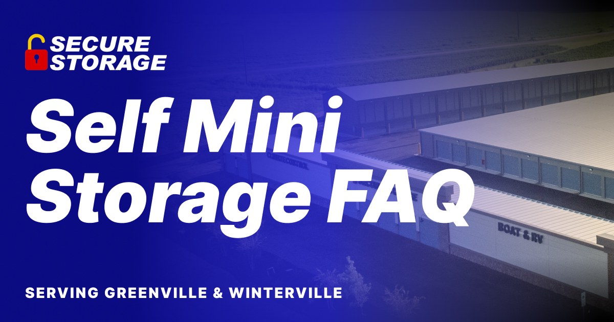 Self Mini Storage FAQs from Secure Storage